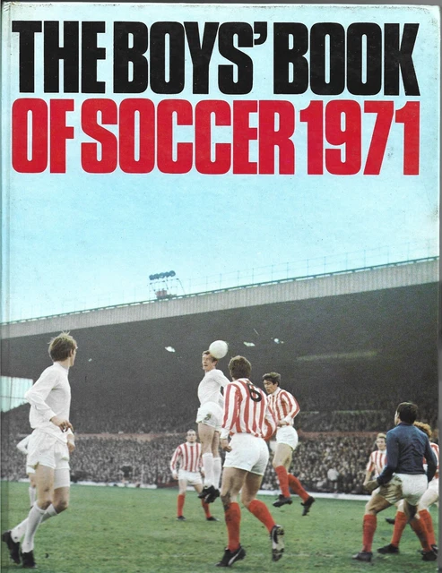 THE BOYS’ BOOK Of Soccer Annual looking at 1971 World Cup (Hardback ...