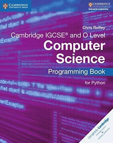 CAMBRIDGE IGCSE174 AND O Level Computer Science Programming Book for P ...