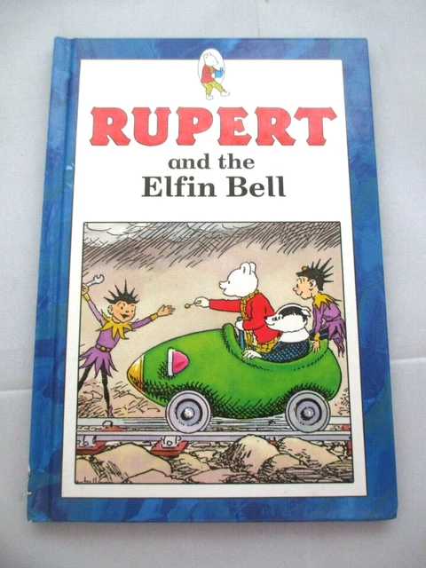 RUPERT THE BEAR Book - Rupert and the Elfin Bell H/B 1991 EUR 3,27 ...