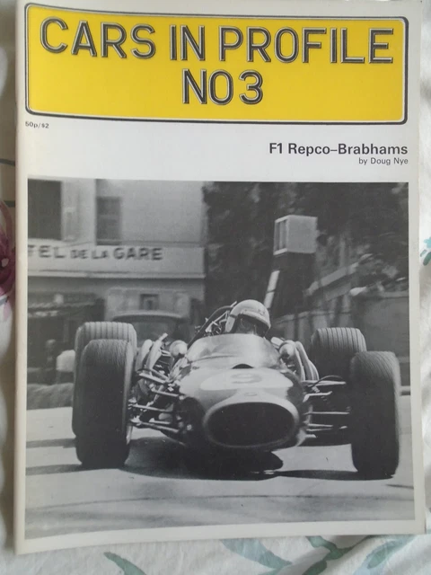 CARS IN PROFILE No 3 F1 Repco- Brabhams by Doug Nye pub Nov 1972 £8.00 ...