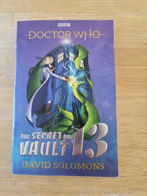DOCTOR WHO: THE Secret in Vault 13 by David Solomons (Paperback, 2018 ...