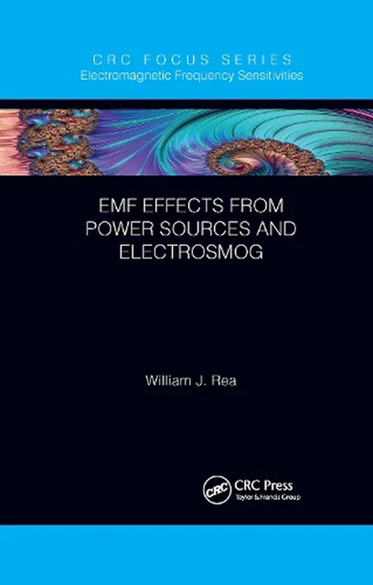 EMF EFFECTS FROM Power Sources and Electrosmog by William J. Rea ...