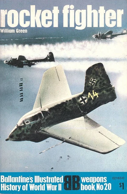 BALLANTINE ROCKET FIGHTER WW2 GERMAN LUFTWAFFE MESSERSCHMITT Me163 ...