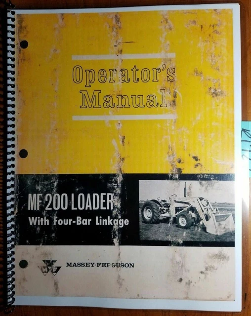 MASSEY FERGUSON MF 200 Loader Four-Bar Linkage Owner Operator Manual ...