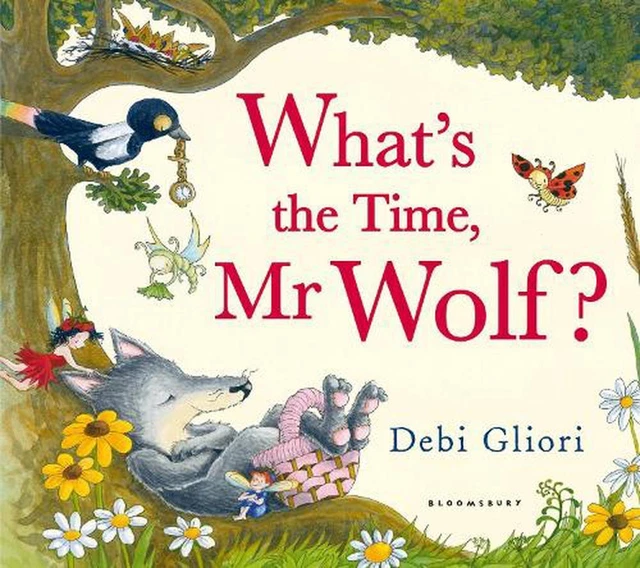 WHAT'S THE TIME, Mr Wolf ? livre de poche par Debi Gliori (anglais) EUR ...