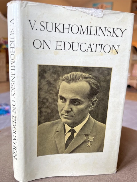 ON EDUCATION - HC DJ USSR 1977 - Vasily Sukhomlinsky - 1st Printing ...