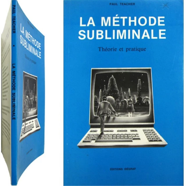 THE SUBLIMINAL METHOD Theory and Instructions for Use 1987 Paul Teacher Psychology $10.60 ...