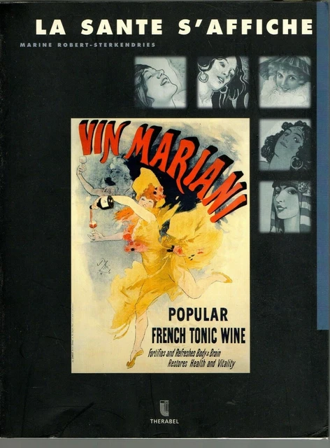 LA SANTÉ S'AFFICHE - collection d'affiches médicales des laboratoires Therabel EUR 20,00 ...