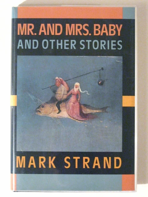 MR. AND MRS. BABY by Mark STRAND! Rare 1985 FIRST EDITION Alfred A ...