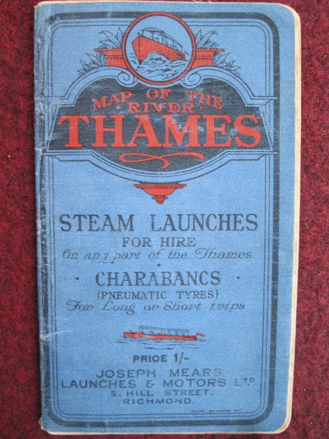 MAP OF THE River Thames Joseph Mears Steam Launches Richmond Geo ...