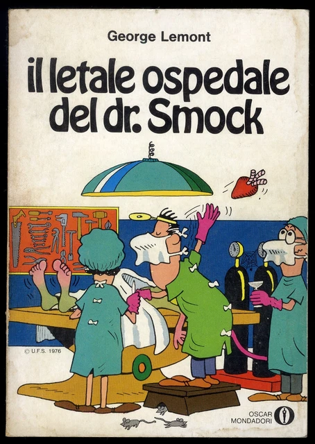 [1F] IL LETALE Ospedale Del Dr. Smock N° 651 - George Lemont - 1976 ...