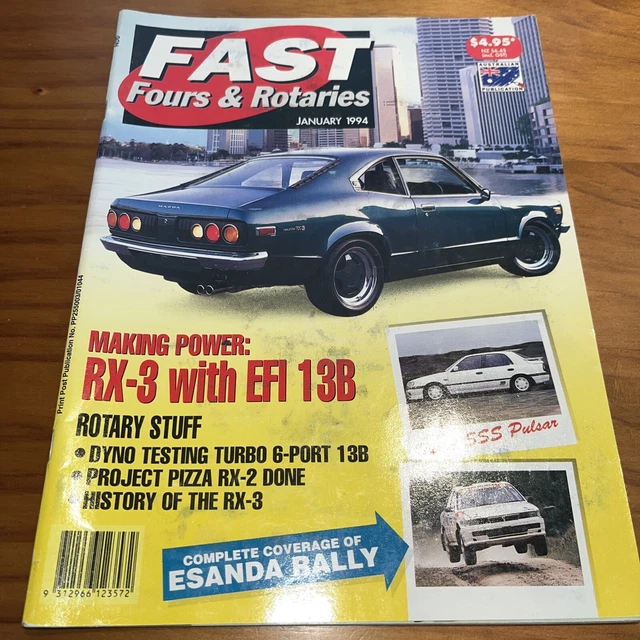 FAST 4 & Rotaries 1994 Mazda RX3 RX4 Pulsar SSS TE Gemini VW Beetle ...