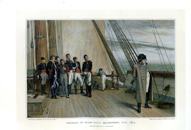 NAPOLEONIC HISTORY... NAPOLEON aboard the H.M.S. Bellerophon, July 1815 ...