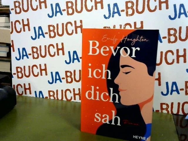 BEVOR ICH DICH sah: Roman - Eine bittersüße Liebesgeschichte, die jedes ...