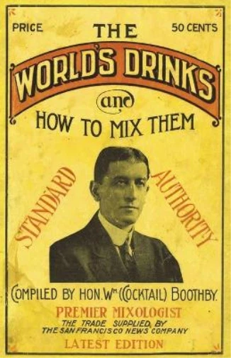WILLIAM BOOTHBY BOOTHBY'S World Drinks And How To Mix Them 1907 Reprint ...