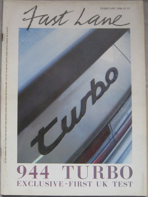 FAST LANE MAGAZINE February 1986 featuring Porsche, Ford Cosworth, Opel ...