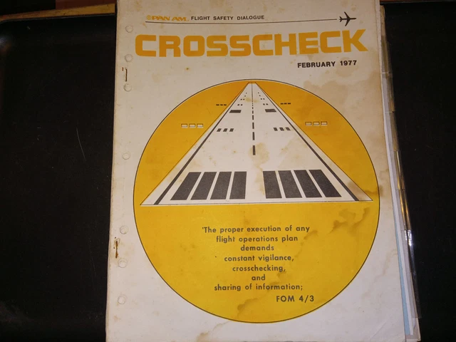 PAN AM CROSSCHECK Feb. 1977 Flight Safety Dialogue RARE(non-existant ...
