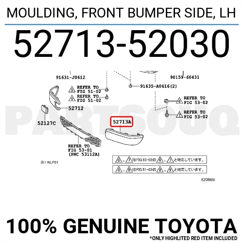 5271352030 GENUINE TOYOTA MOULDING, FRONT BUMPER SIDE, LH 52713-52030 ...
