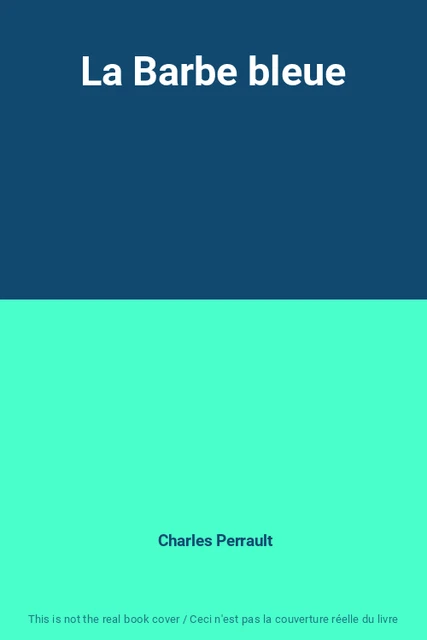 LA BARBE BLEUE, Charles Perrault EUR 3,00 - PicClick FR