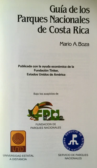 MARIO A. BOZA : Guía de los parques Nacionales de Costa Rica (1984) EUR ...