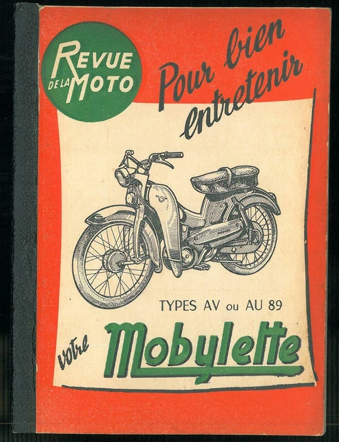 MANUEL D'ENTRETIEN MOTOBECANE AV 89 Mobylette CHAUDRON 1960-62 REVUE DE ...