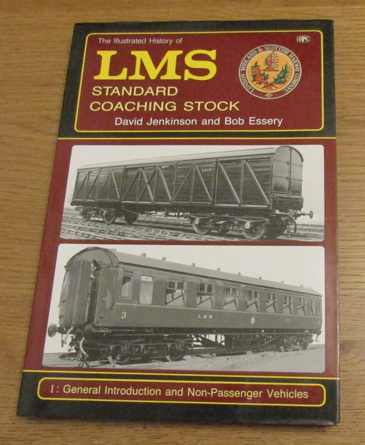 ILLUSTRATED HISTORY OF LMS Standard Coaching Stock Volume 1 £21.52 ...