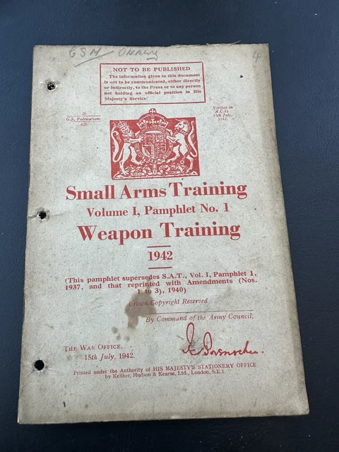 WW2 BRITISH ARMY Small Arms Training Pamphlet Weapon Training 1942 Good ...