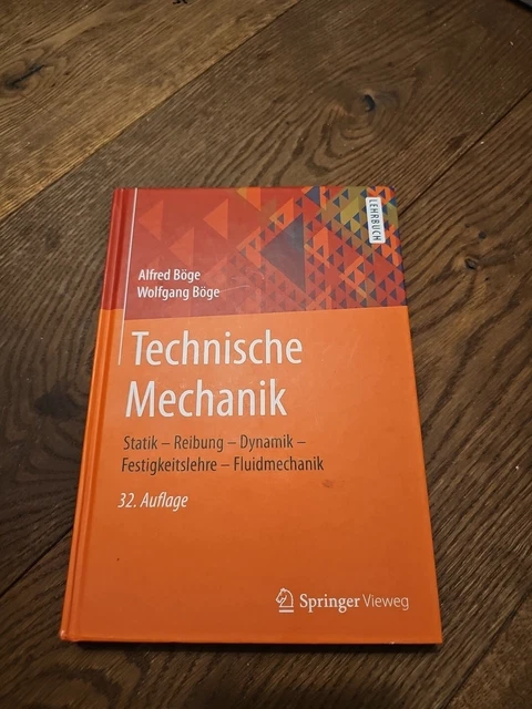 TECHNISCHE MECHANIK - 32.Auflage, Lehrbuch Basiswerk, Statik Reibung Dynamik EUR 15,00 - PicClick DE