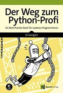 DER WEG ZUM Python-Profi: Ein Best-Practice-Buch für ... | Livre | état ...