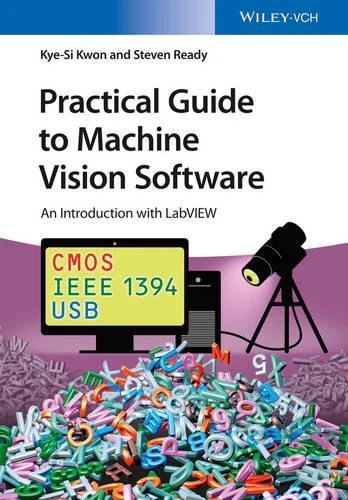 KYE-SI KWON STEVEN Ready Practical Guide to Machine Vision Software ...