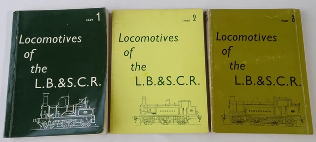 LOCOMOTIVES OF THE LB&SCR Part 1, 2 & 3 - D.L. Bradley £5.00 - PicClick UK
