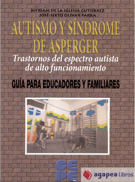 AUTISMO Y SÍNDROME de Asperger. Guía para padres y educadores EUR 9,46 ...