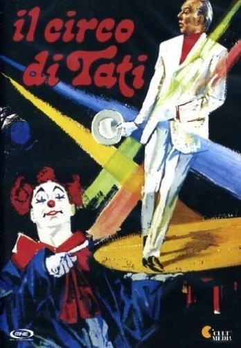 IL CIRCO DI Tati (DVD) Jaques Tati Les Sipolo Les Williams Karl ...