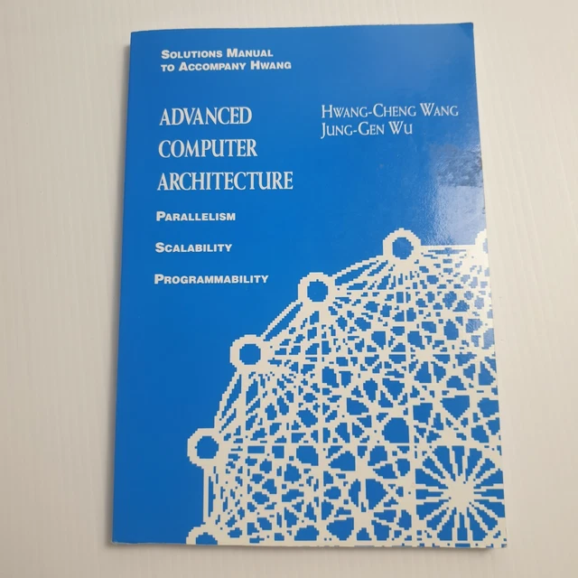 ADVANCED COMPUTER ARCHITECTURE by Hawng-Cheng Wang PB 1993 $30.12 ...