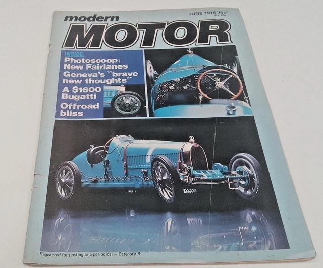 JUNE 1976 MODERN MOTOR Mag Fairlane BUGATTI VW Passat Alfetta MAZDA 121 ...