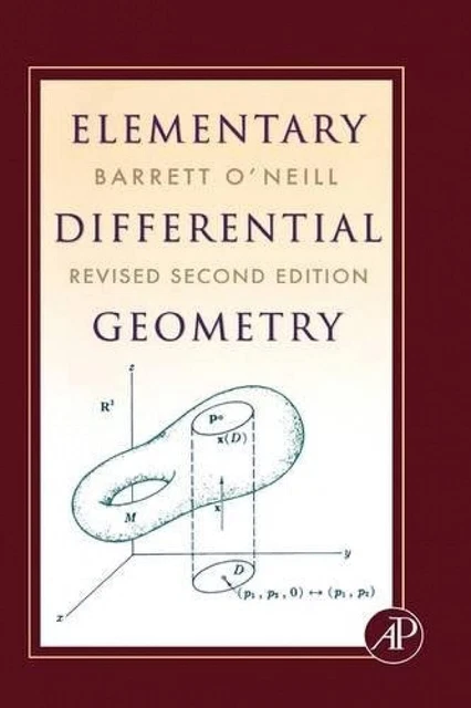 ELEMENTARY DIFFÉRENTIEL GÉOMÉTRIE, Révisé 2nd Edition Par O'Neill, Barrett, New EUR 144,72 ...
