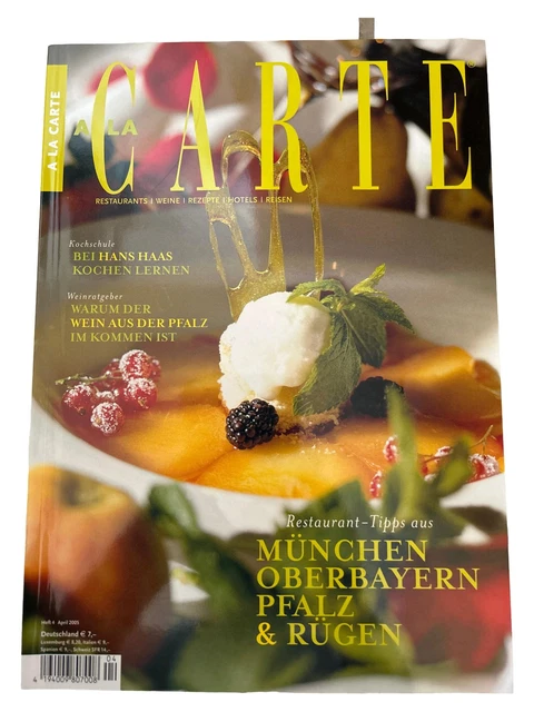 A LA CARTE Avril 2005 Restaurants Vin Recettes Hôtels Voyages EUR 7,95 ...