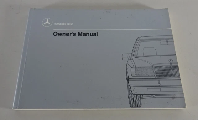 OWNER'S MANUAL MERCEDES Benz W124 200 230 260 300 E / E-24 / Ce / CE-24 ...