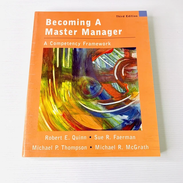 BECOMING A MASTER Manager A Competency Framework Third Edition Robert E ...