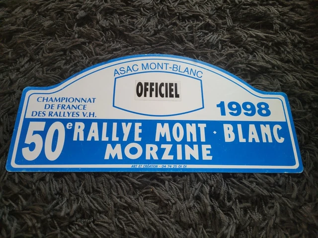 PLAQUE DE RALLYE CHAMPIONNAT DE FRANCE 50ème RALLYE MONT-BLANC MORZINE ...