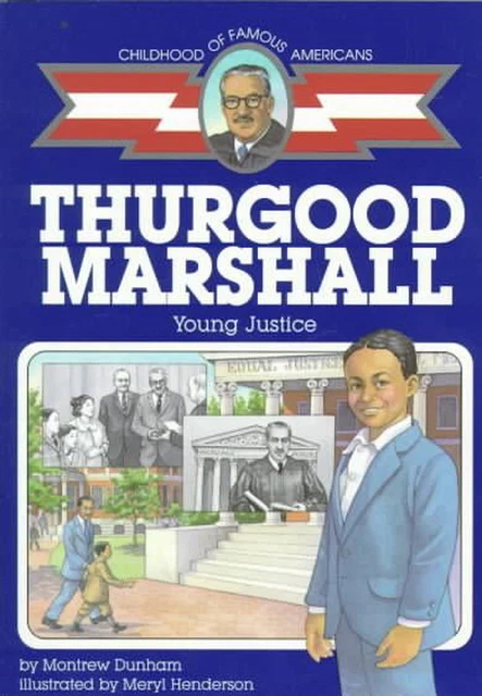 THURGOOD MARSHALL: YOUNG Justice by Montrew Dunham (English) Paperback ...