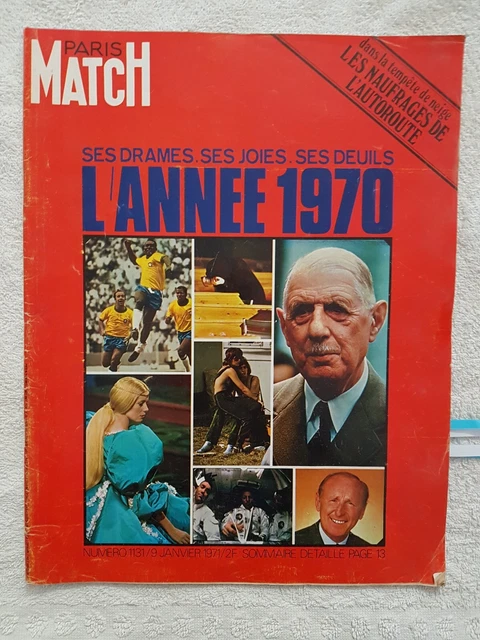 PARIS MATCH N°1131 09/01/71 Recapitulatif De L'annee 1970 Fernand ...