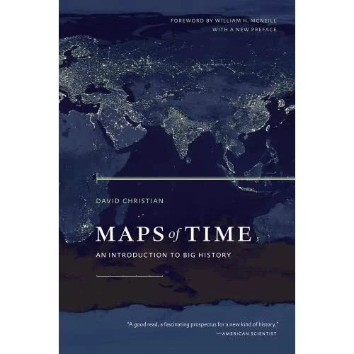 MAPS OF TIME: An Introduction to Big History, With a Ne - Paperback NEW ...