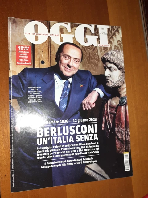 RIVISTA SETTIMANALE OGGI 2023 N. 25 morte Silvio Berlusconi EUR 5,50 - PicClick IT