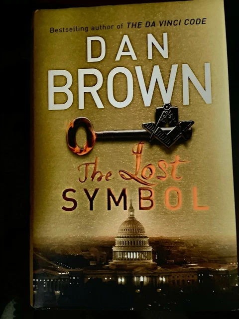 DAN BROWN THE Lost Symbol : (Robert Langdon Book 3) Hardback First ...
