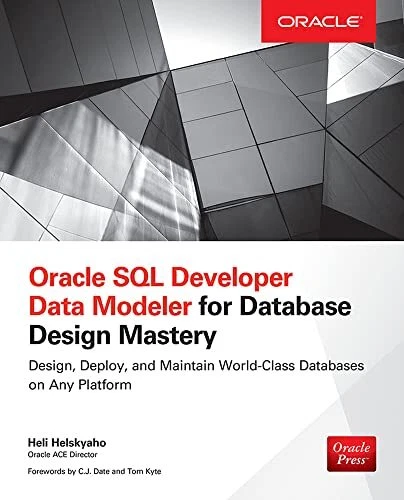 Oracle Sql Developer Data Modeler For Database Design Mastery By Heli £5166 Picclick Uk