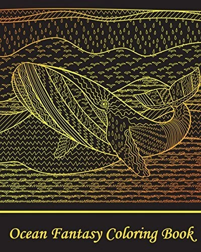 OCEAN FANTASY COLORING Book: Gorgeous Ocean Ani. Boyd