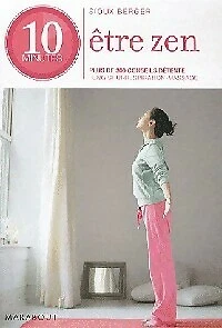2880392 - 10 Minutes pour être zen - Sioux Berger EUR 7,99 - PicClick FR
