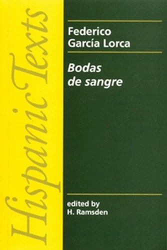 FEDERICO GARCIA LORCA Bodas De Sangre (Poche) Hispanic Texts EUR 13,83 ...
