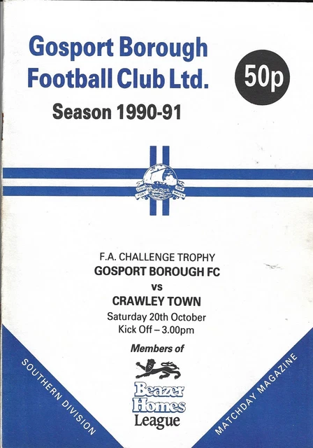 GOSPORT BOROUGH V Crawley Town 20 Oct 1990 FOOTBALL PROGRAMME £3.99 ...